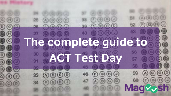 A Complete Guide to Preparing Your Students for ACT Test Day