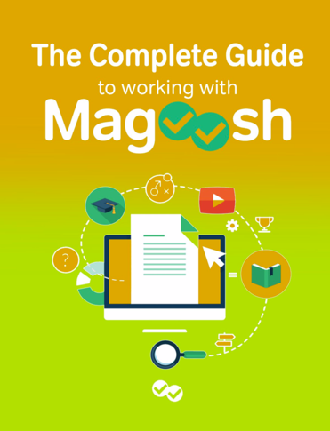 Thank you for downloading The Complete Guide to Working with Magoosh